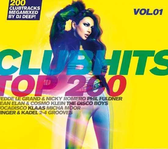Club Hits Top 200 Vol. 1, various artists | Muziek | bol