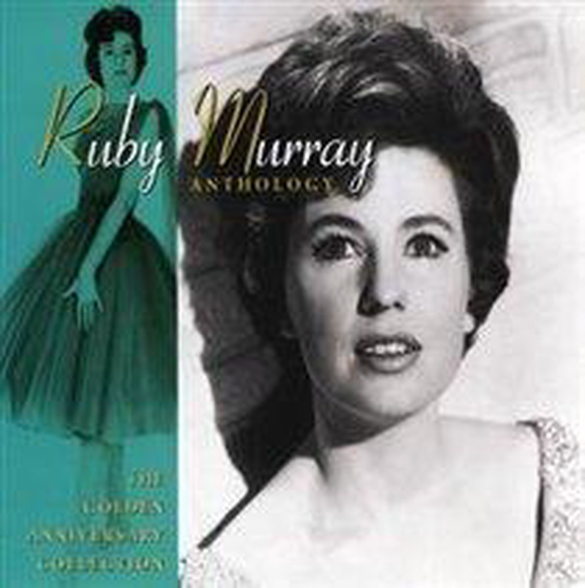 Anthology: The Golden Anniversary Collection, Ruby Murray | CD (album ...
