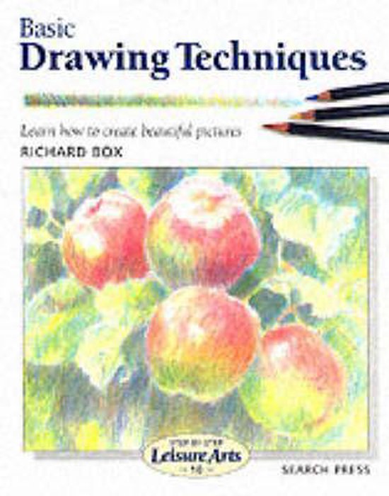 Basic Drawing Techniques (SBSLA10), Richard Box | 9780855328429 | Boeken | bol.com