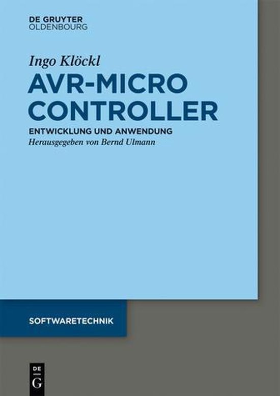 AVR - Mikrocontroller (ebook), Ingo Klöckl | 9783110409413 | Boeken | bol