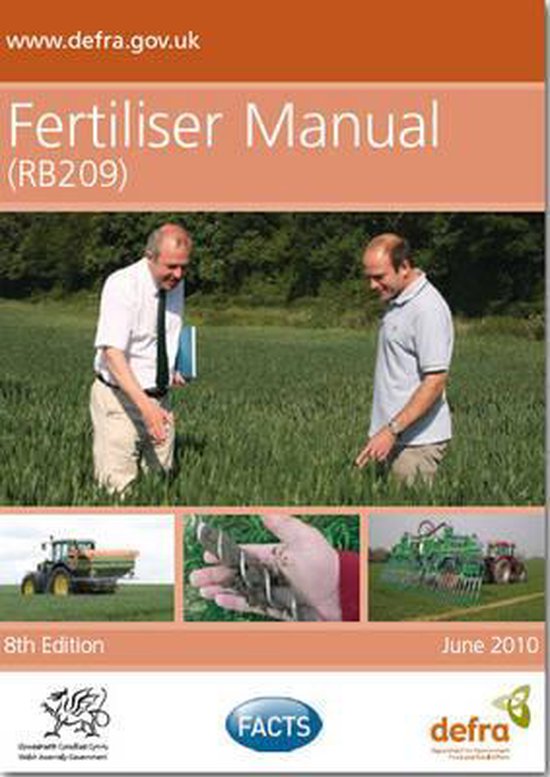 Fertiliser manual (RB209), Great Britain: Department for Environment ...