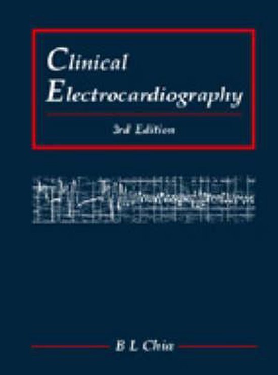 Clinical Electrocardiography (Third Edition) | 9789810237622 | Boon ...