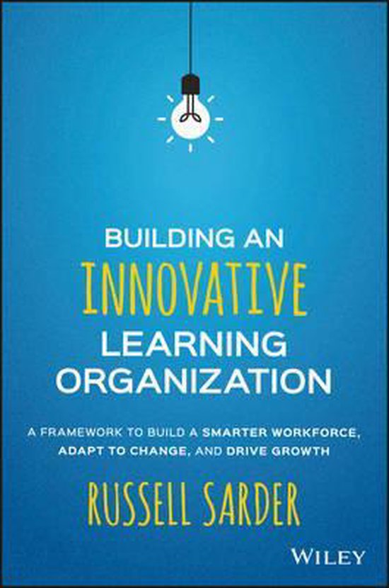 Building An Innovative Learning | 9781119157458 | Russell Sarder ...