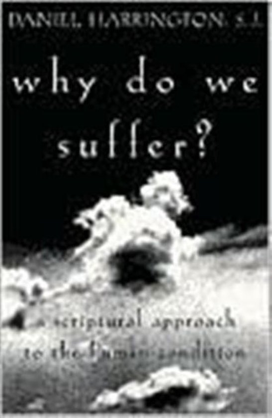 Why Do We Suffer? | 9781580510431 | Daniel Harrington, SJ | Boeken | bol