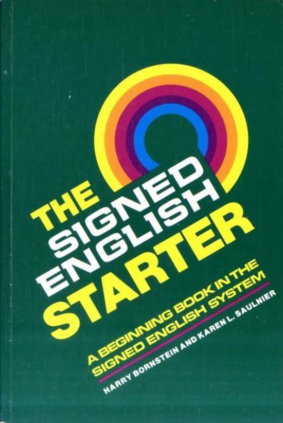 The Signed English Starter, Harry Bornstein | 9780913580820 | Boeken | bol