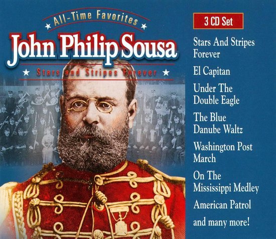John Philip Sousa: All-Time Favorites, John Philip Sousa | CD (album ...