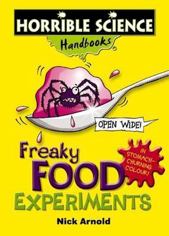Freaky Food Experiments, Nick Arnold | 9780439944083 | Boeken | bol.com