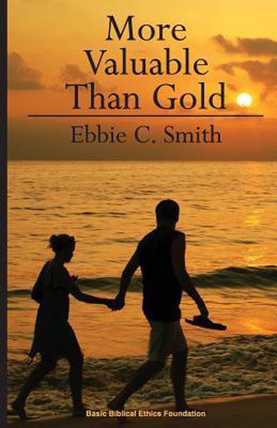 More Valuable Than Gold | 9781492188452 | Ebbie Cullen Smith | Boeken ...