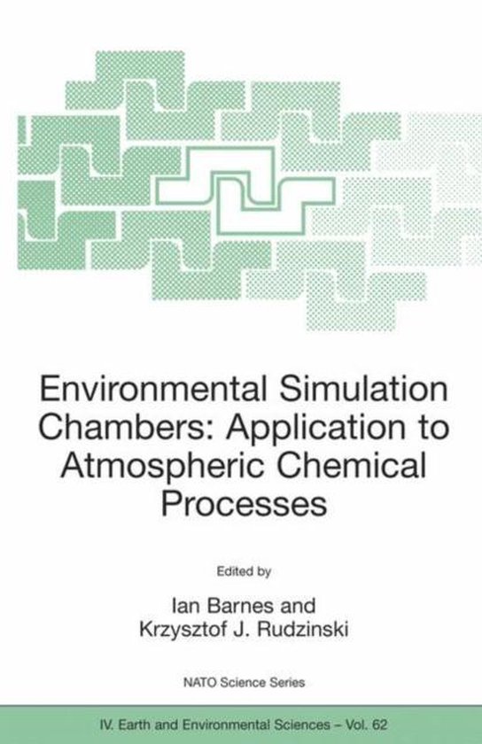Environmental Simulation Chambers: Application to Atmospheric Chemical ...