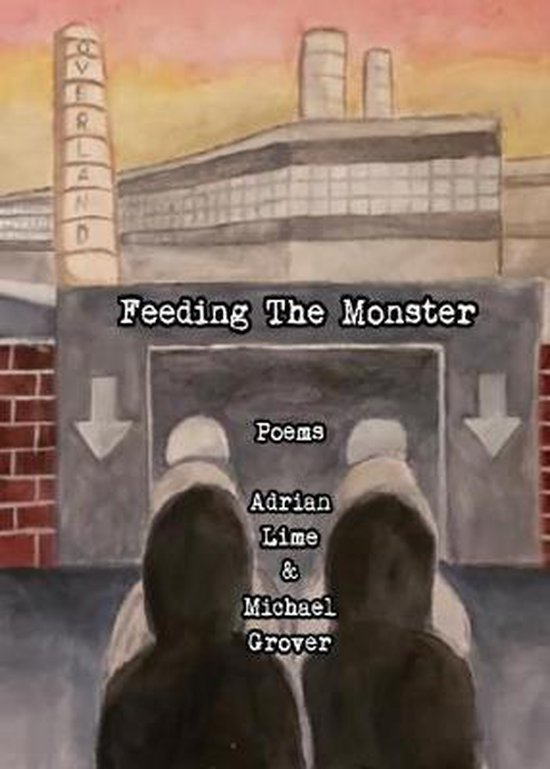 Feeding The Monster, Adrian Lime | 9780999713839 | Boeken | bol.com