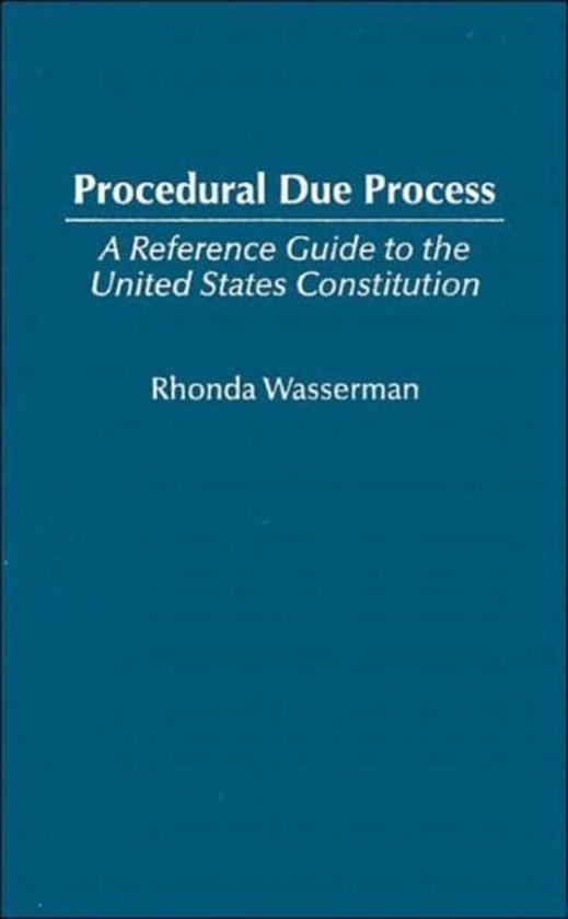 Procedural Due Process | 9780313313530 | Rhonda Wasserman | Boeken | bol