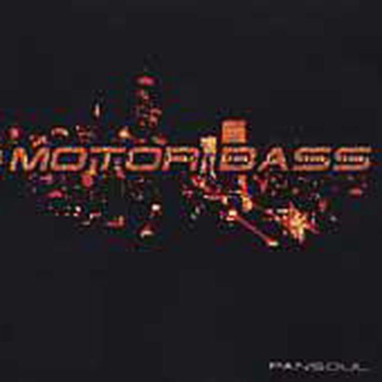 Pansoul, Motorbass | CD (album) | Muziek | bol.com