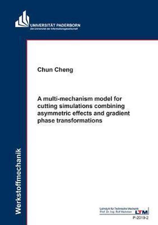 A multi-mechanism model for cutting simulations combining asymmetric ...