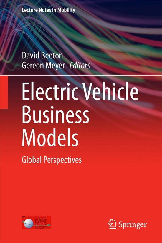 Lecture Notes in Mobility - Electric Vehicle Business Models (ebook ... Lecture Notes in Mobility - Electric Vehicle Business Models (ebook ...