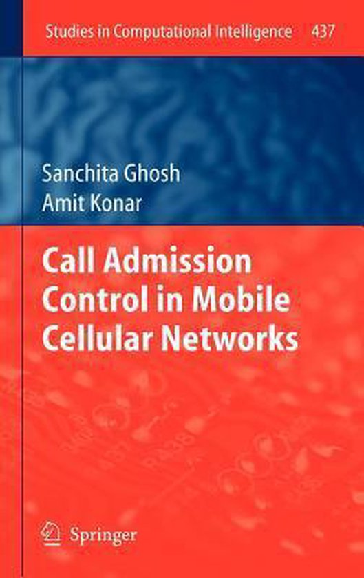 Call Admission Control in Mobile Cellular Networks | 9783642309960 ...