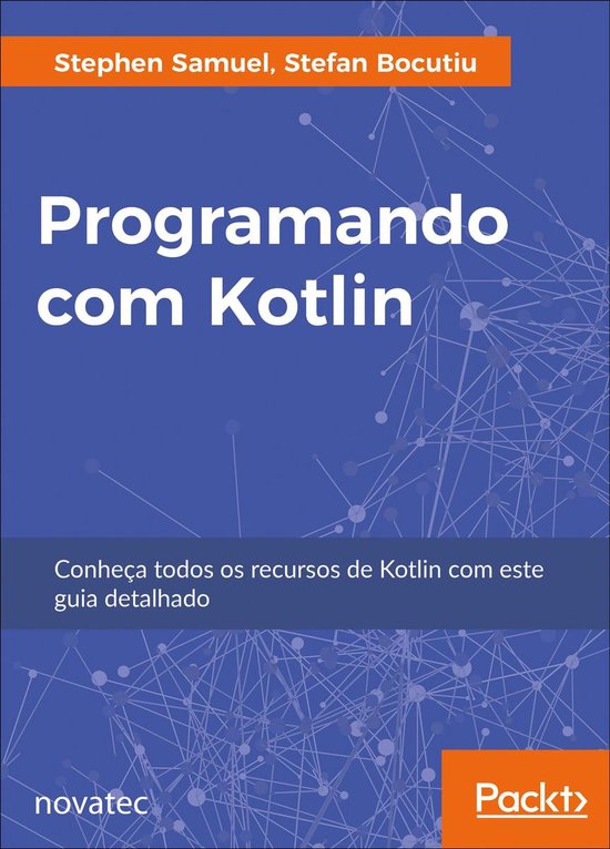 Programando com Kotlin (ebook), Stephen Samuel | 9788575226162 | Boeken | bol