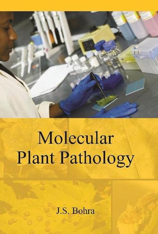 Molecular Plant Pathology (ebook), J. S. Bohra | 9789388034142 | Boeken ...