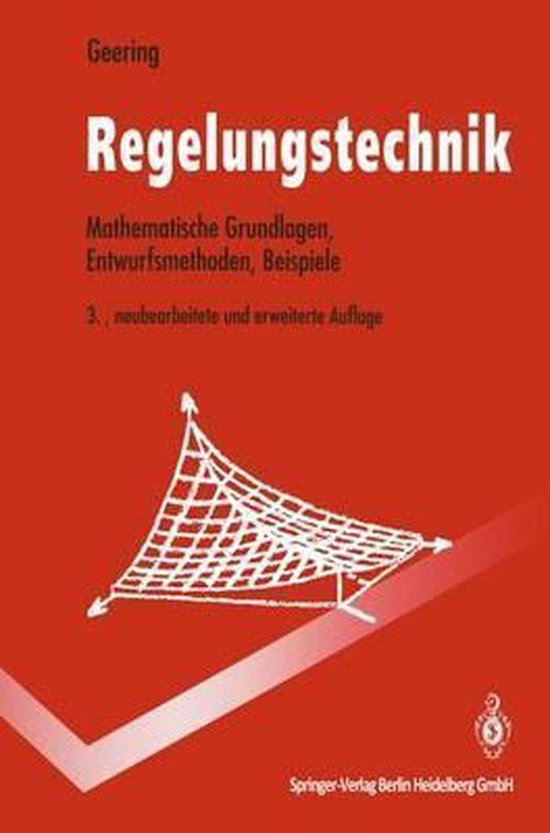 Regelungstechnik, Hans P Geering | 9783540581604 | Boeken | bol.com