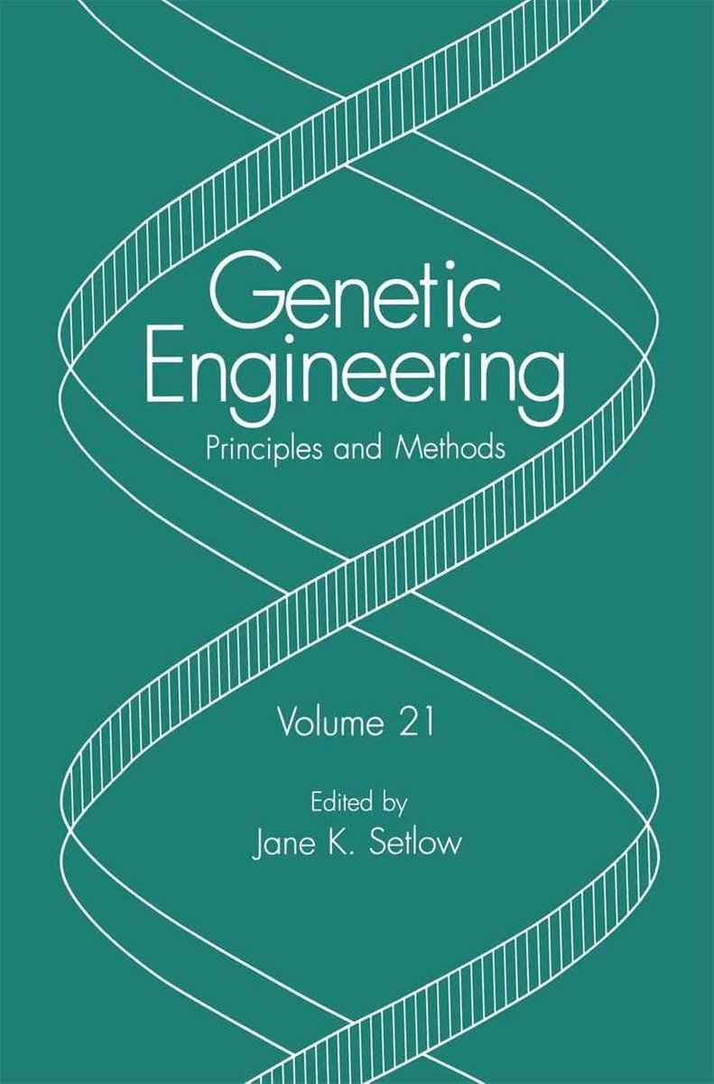 Genetic Engineering: Principles and Methods 21 - Genetic Engineering ...