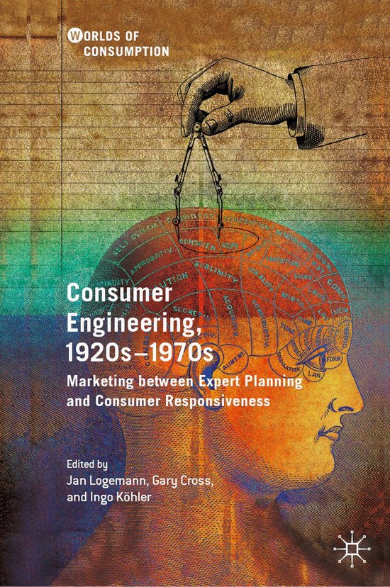 Worlds of Consumption - Consumer Engineering, 1920s–1970s (ebook ...