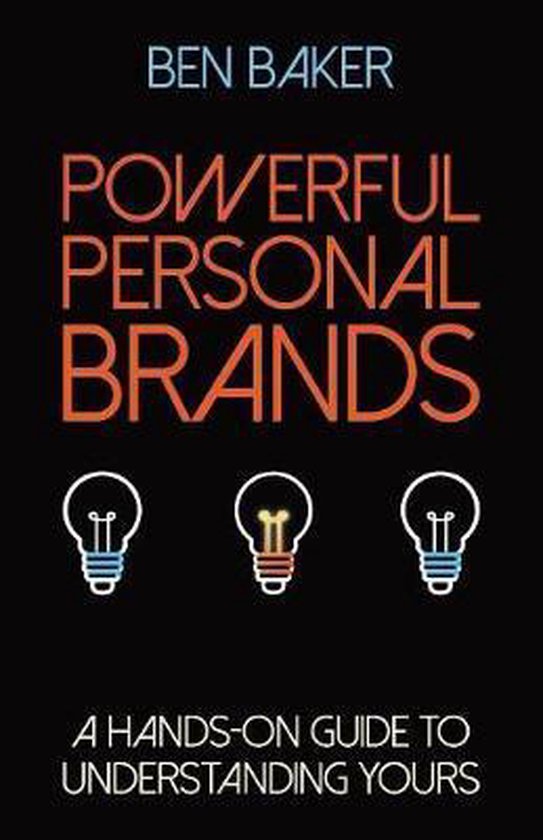 Powerful Personal Brands | 9781773740300 | Ben Baker | Boeken | bol