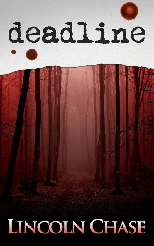 Deadline (ebook), Lincoln Chase | 1230002367002 | Boeken | bol.com