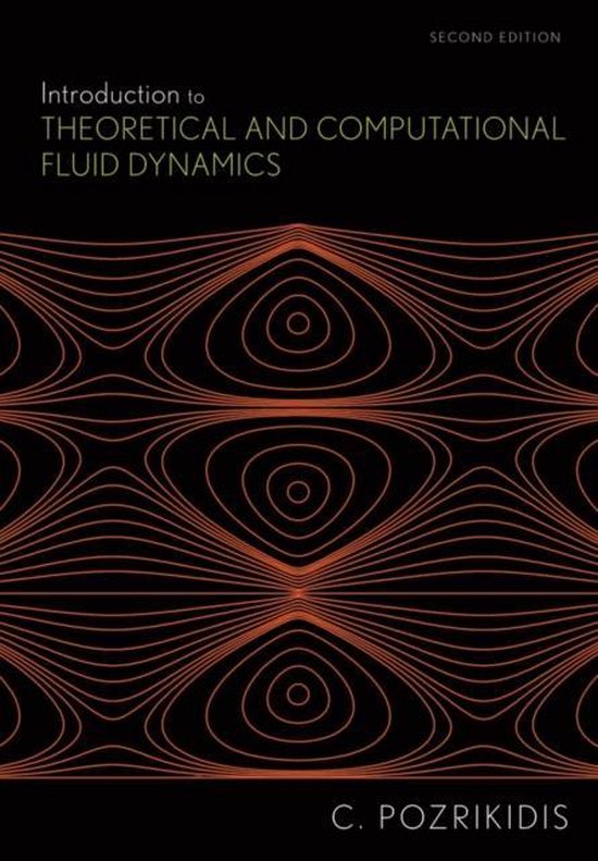 Introduction to Theoretical and Computational Fluid Dynamics | 9780199752072 |... | bol