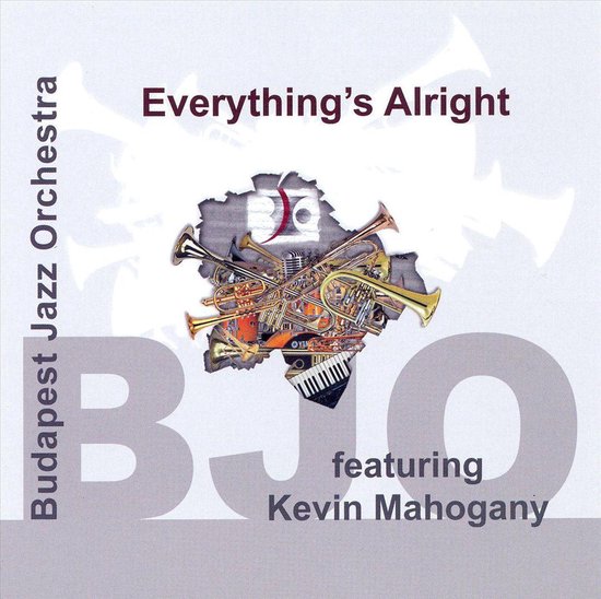 Everything's Alright, Budapest Jazz Orchestra | CD (album) | Muziek ...