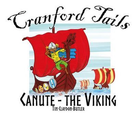 Canute - The Viking, Timothy Claydon-Butler | 9780993230721 | Boeken | bol