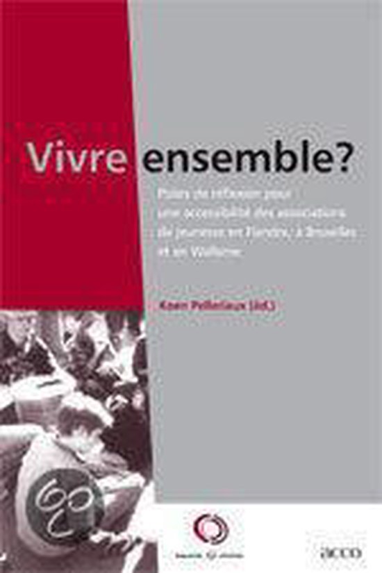 Vivre Ensemble ? | 9789033458989 | Koen Pelleriaux | Boeken | bol