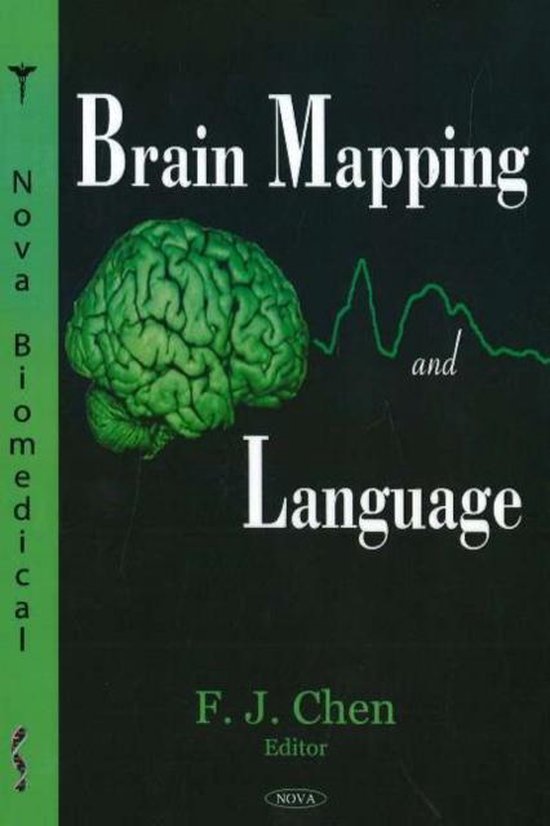 Brain Mapping & Language | 9781594545795 | Boeken | bol.com