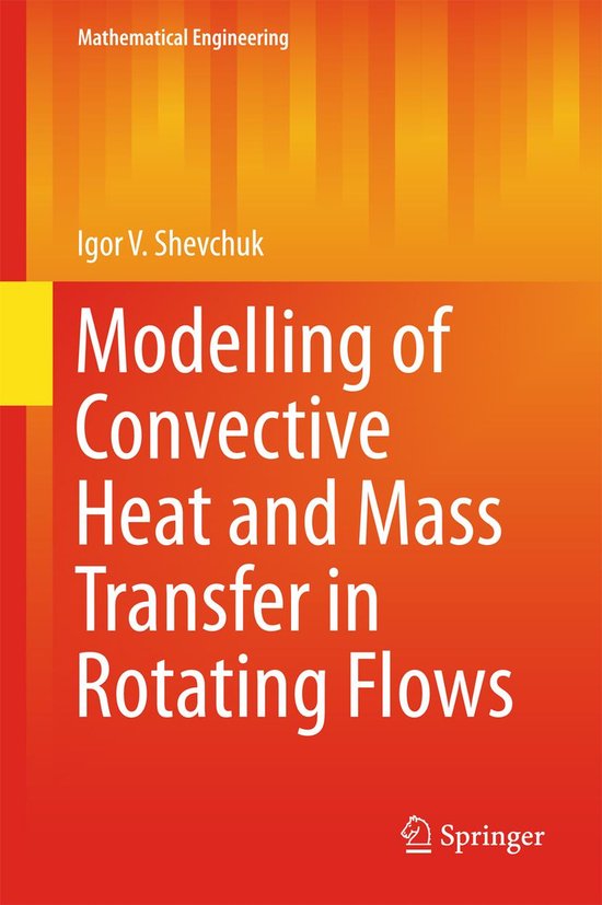 Mathematical Engineering - Modelling of Convective Heat and Mass ...