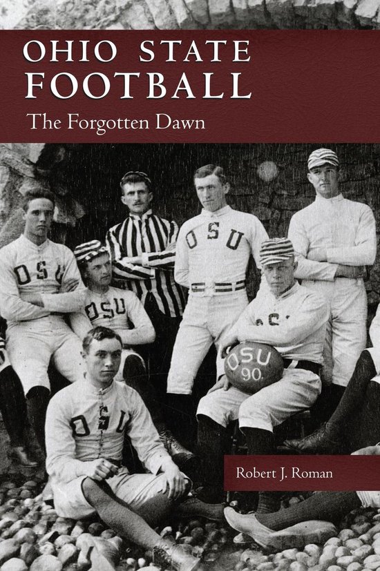 Ohio State Football (ebook), Robert J Roman | 9781629220680 | Boeken | bol