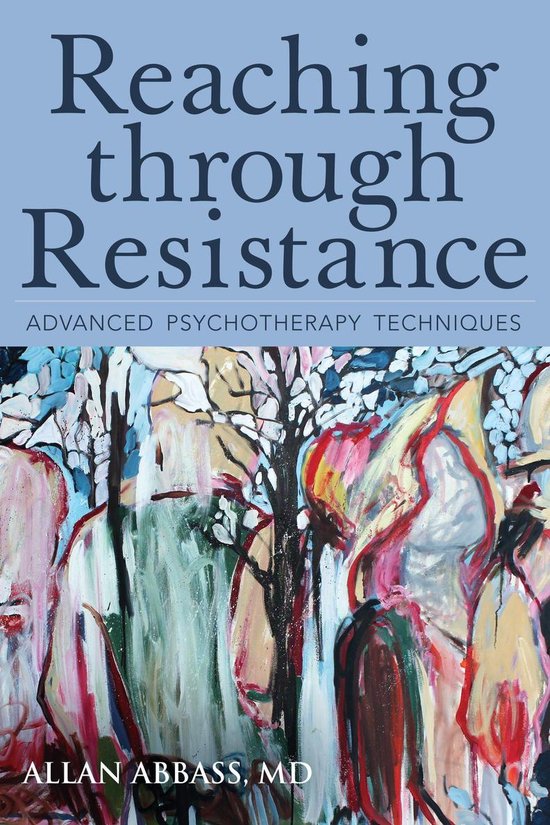 Reaching through Resistance (ebook), Allan Abbass | 9780988378872 ...