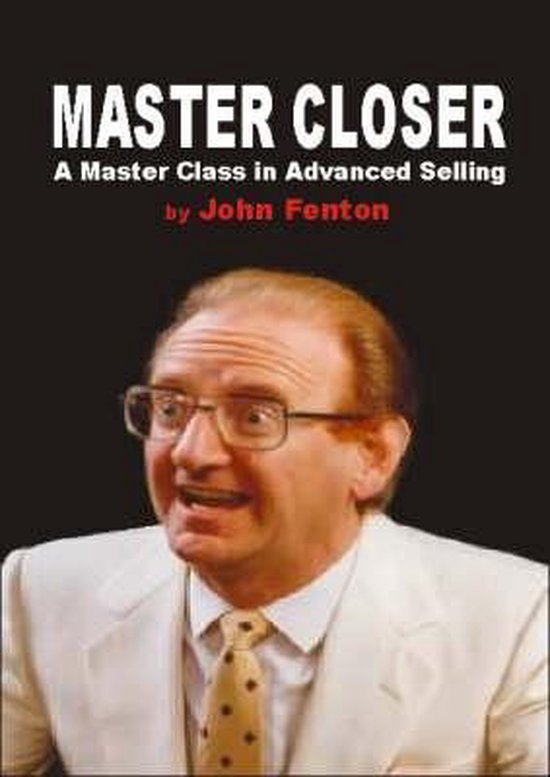 Master Closer, John Fenton | 9781852525750 | Boeken | bol