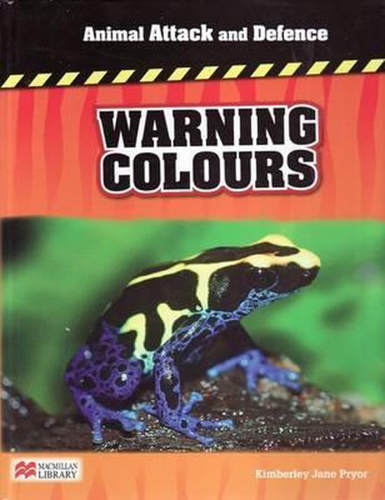 Animal Attack and Defence Warning Colours Macmillan Library ...