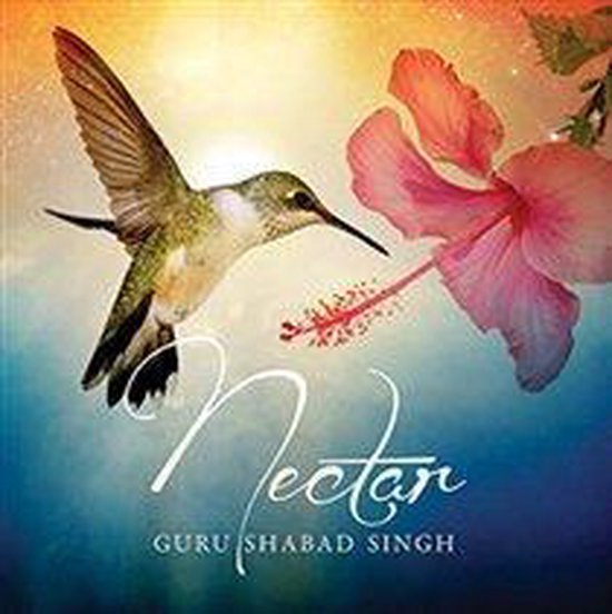 Guru Shabad Singh - Nectar (CD), Guru Shabad Singh | CD (album ...