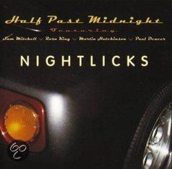 Nightlicks, Half Past Midnight | CD (album) | Muziek | bol.com