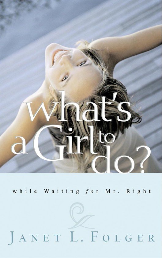 What's a Girl to Do? (ebook), Janet Folger | 9780307564122 | Boeken ...