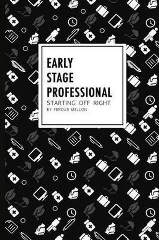 Early Stage Professional, Fergus Mellon | 9780996555203 | Boeken | bol.com