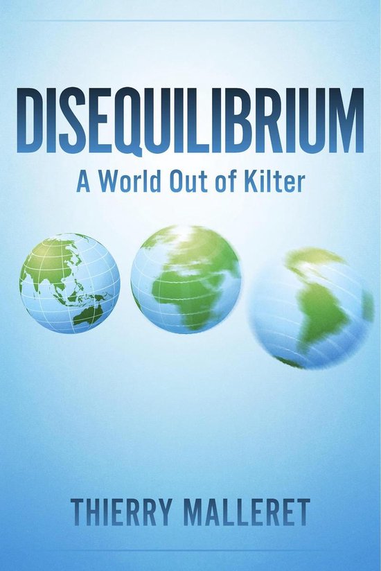 Disequilibrium (ebook), Thierry Malleret | 9781623099855 | Boeken | bol.com