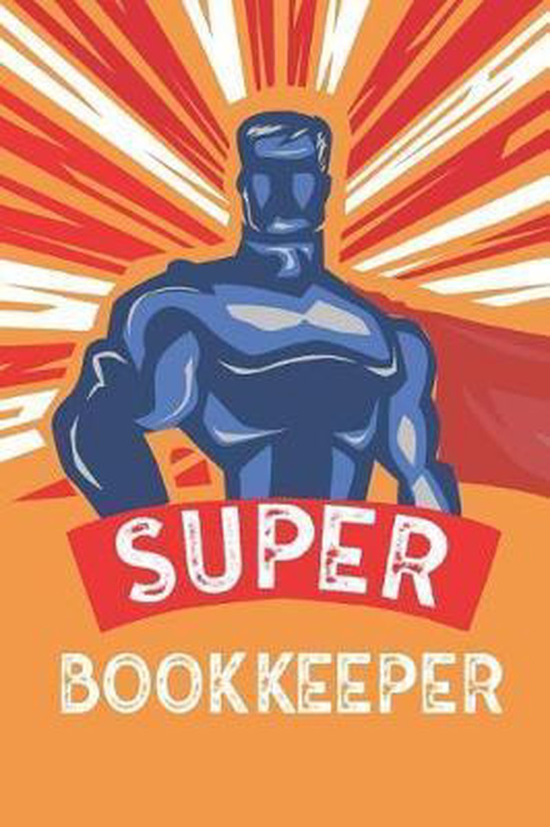Super Bookkeeper, Bookkeeper Publishing | 9781799297154 | Boeken | bol