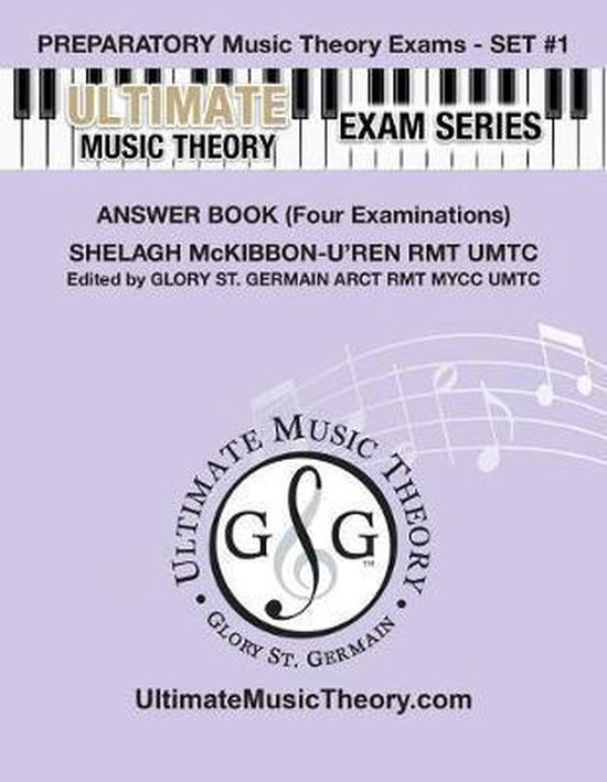 Ultimate Music Theory Exam- Preparatory Music Theory Exams Set #1 ...