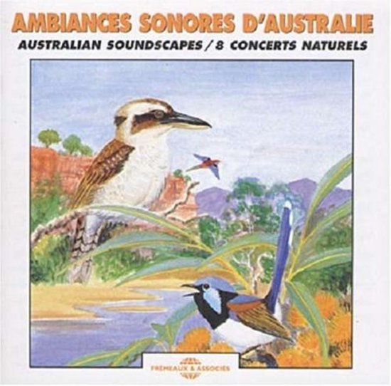 Ambiances Sonores D'australie - Australian Soundscapes (CD), Ambiances ...