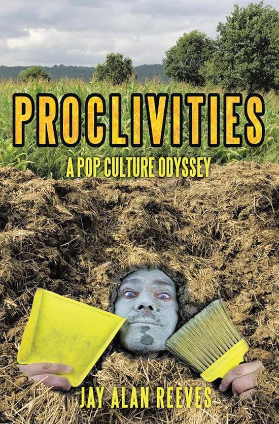 Proclivities (ebook), Jay Alan Reeves | 9781480816343 | Boeken | bol.com