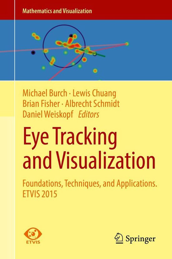 Mathematics and Visualization - Eye Tracking and Visualization (ebook ...