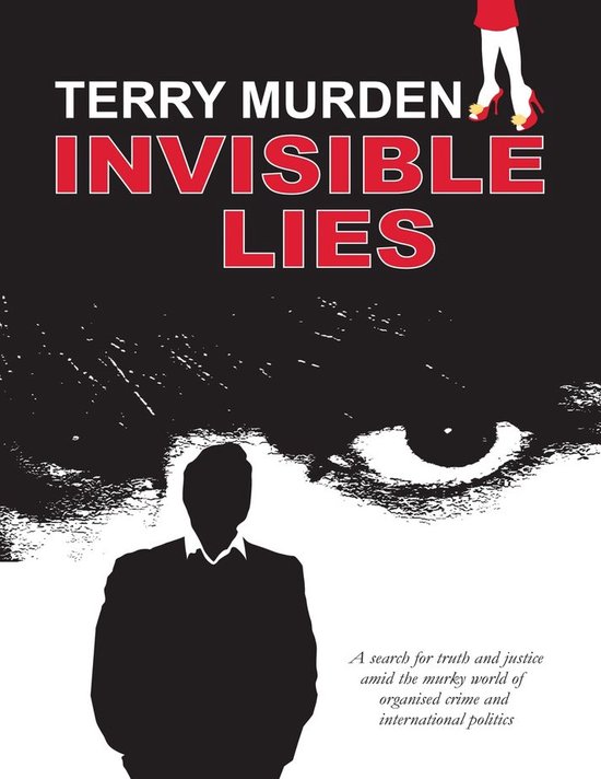 Invisible Lies (ebook), Terry Murden | 9781291870183 | Boeken | bol.com
