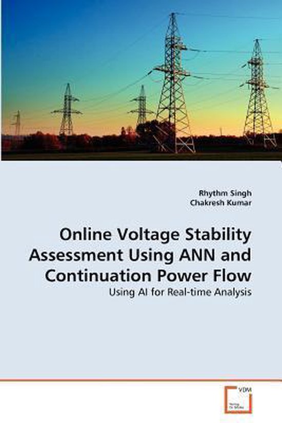 Online Voltage Stability Assessment Using ANN and Continuation Power Flow |... | bol.com