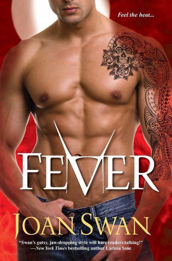 Fever (ebook), Joan Swan | 9780758277893 | Boeken | bol.com