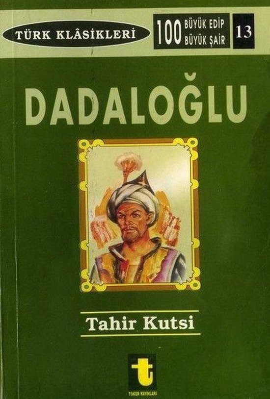 Dadaloğlu (ebook), Tahir Kutsi Makal | 9789754453447 | Boeken | bol